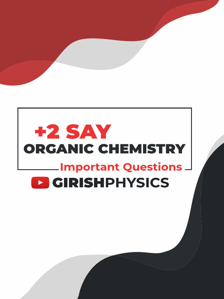 +2 Say Organic Chemistry Important Topics | PDF