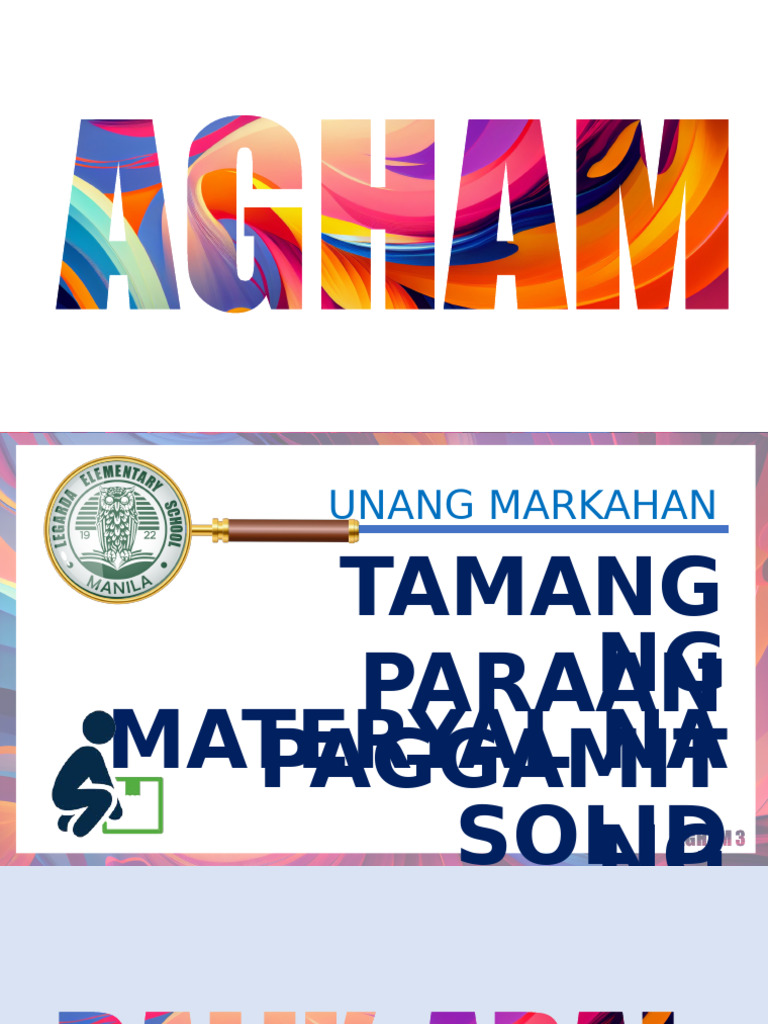 WEEK 4 - Tamang Paraan Ng Paggamit Ng Mga Materyal Na Solid - Q1 | PDF