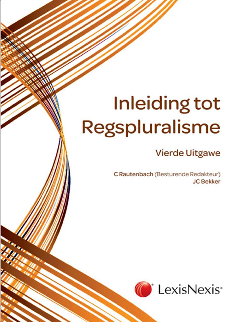 Inleiding Tot Regspluralisme in Suid-Afrika (Christa Rautenbach, J. C ...