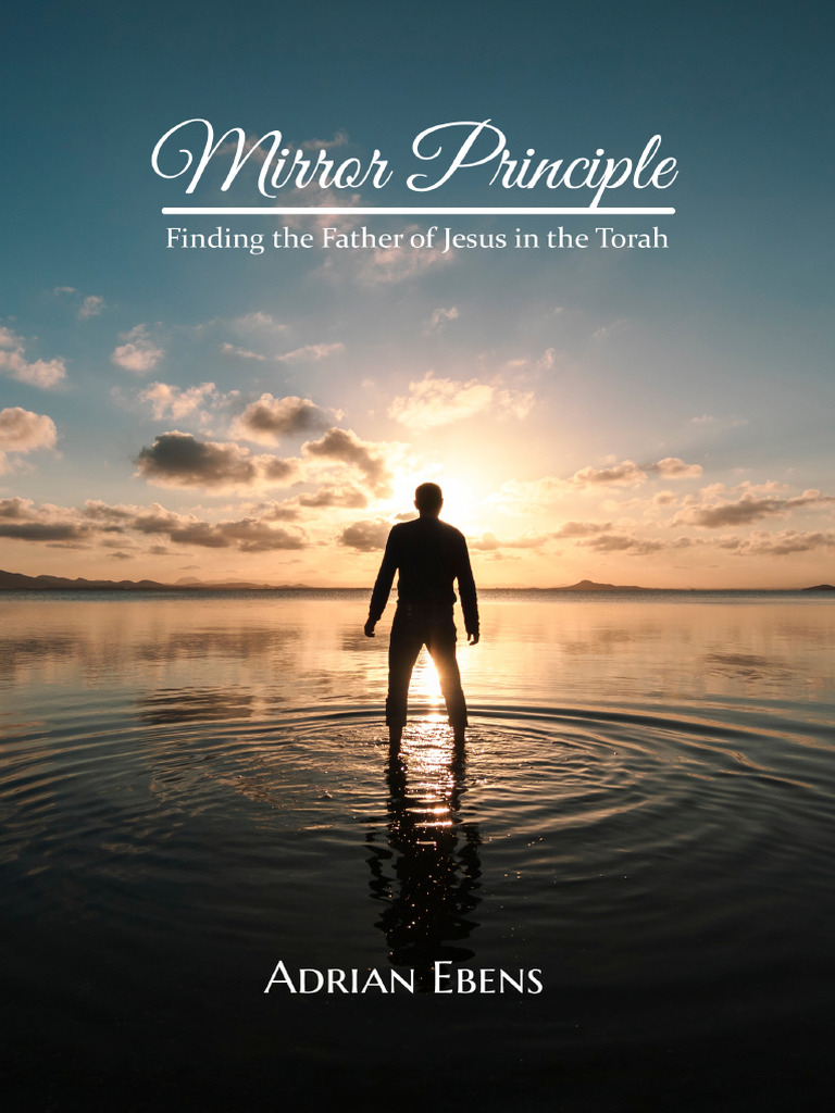 Mirror Principle | PDF | Jesus | God The Father