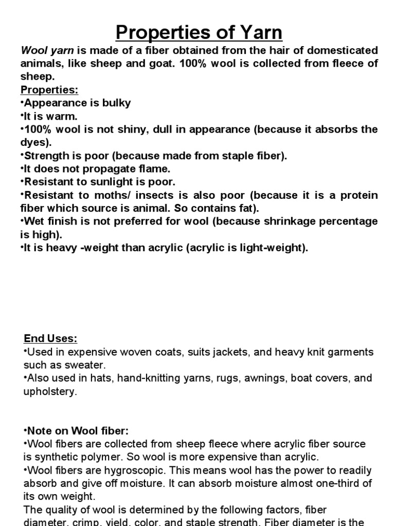 Properties of Yarn: Wool Yarn Is Made of A Fiber Obtained From The Hair ...