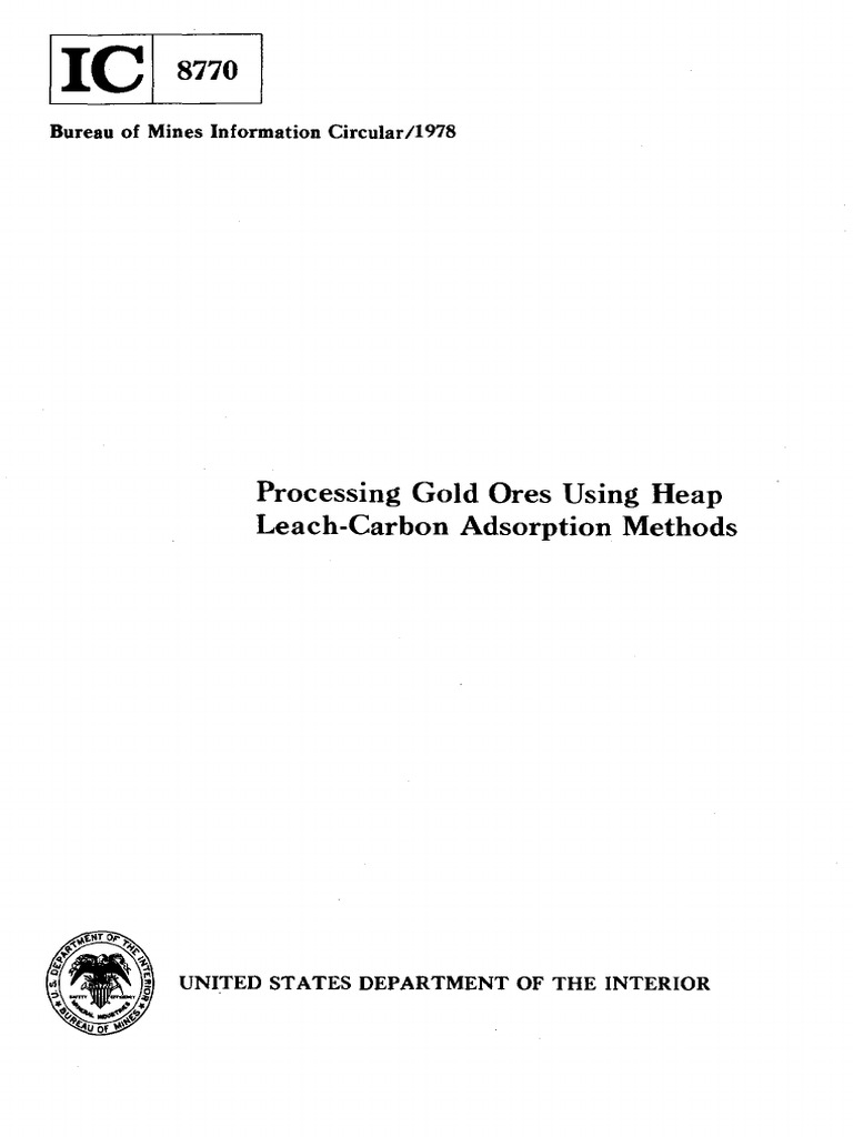 Heinen HJ, Et Al, 1978, Processing Gold Ores Using Heap Leach Carbon ...