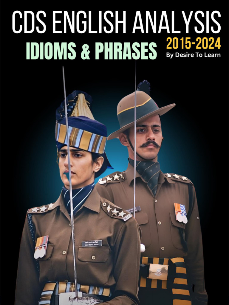 Cds Eng Idioms & Phrases Pyq Analysis (2015-2024) by DTL | PDF