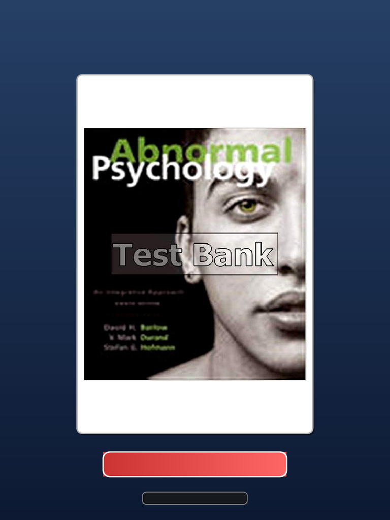 Get Test Bank For Abnormal Psychology An Integrative Approach 8th ...