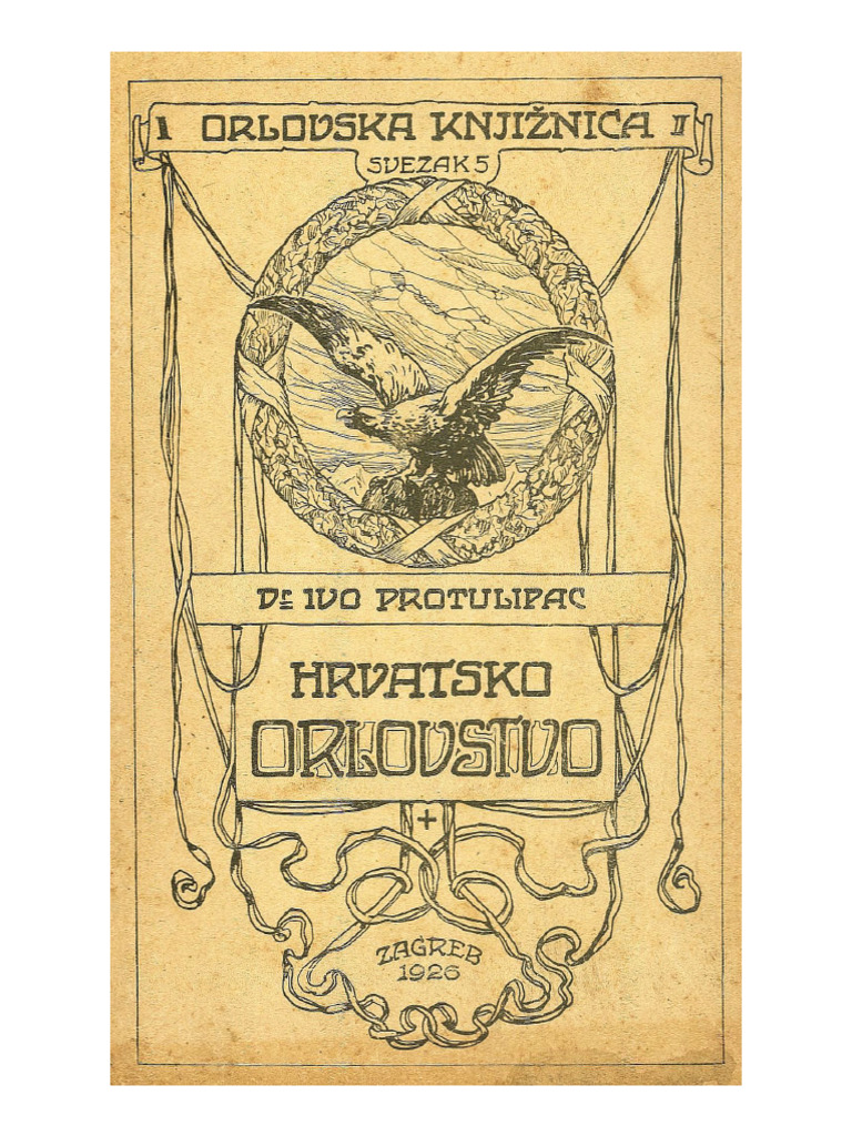 Ivo Protulipac: Hrvatsko Orlovstvo | PDF