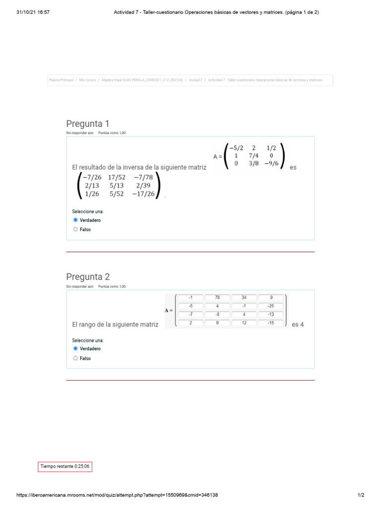 Actividad 7 - Taller-Cuestionario Operaciones Básicas de Vectores y Matrices. (Página 1 de 2) 11 ...
