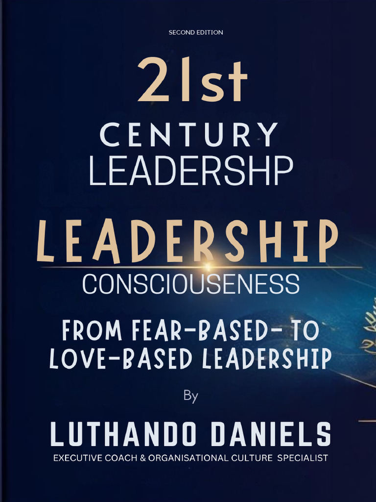 2nd Edition 21st Centruy Leadership Consciousness | PDF | Leadership ...