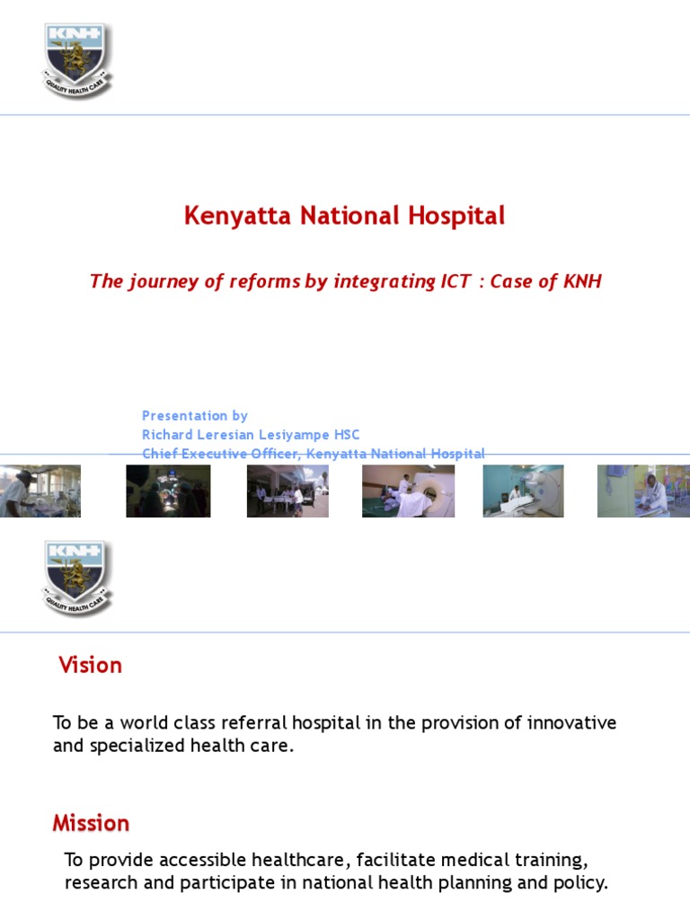 The Journey of Reforms by Integrating ICT: Case of KNH - Connected ...