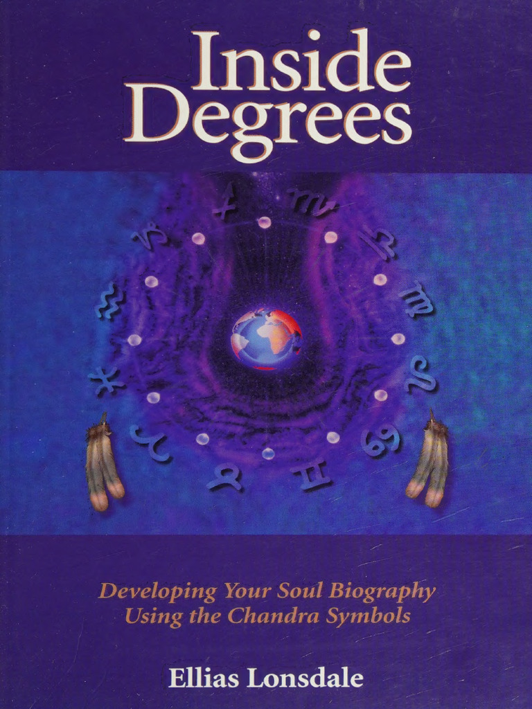Inside Degrees Developing Your Soul Biography Using The Chandra Symbols ...