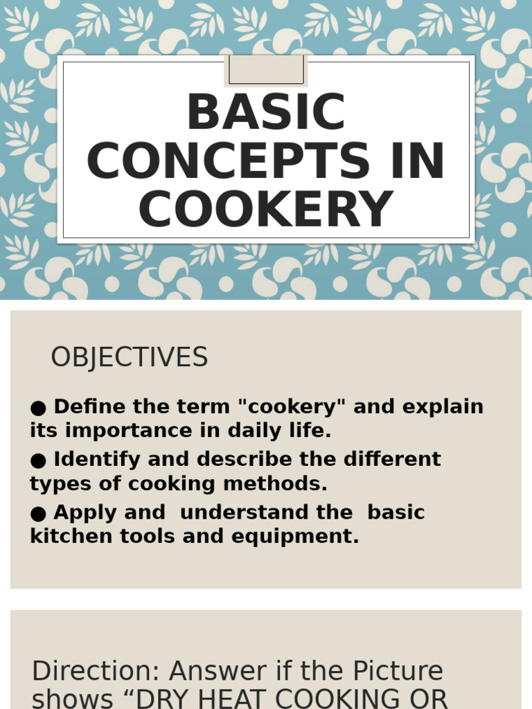 Basic Concepts in Cookery 9 (First Lesson) | PDF | Cooking | Roasting