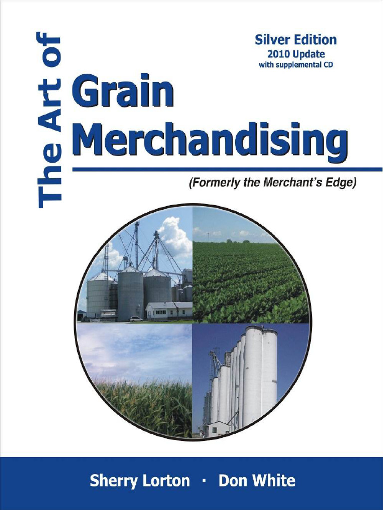 The Art of Grain Merchandising | PDF | Futures Contract | Hedge (Finance)