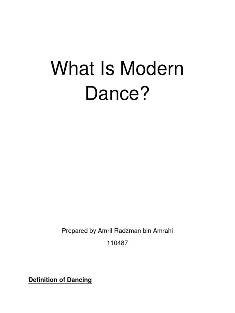 Understanding Modern Dance History | PDF | Dances | Performing Arts
