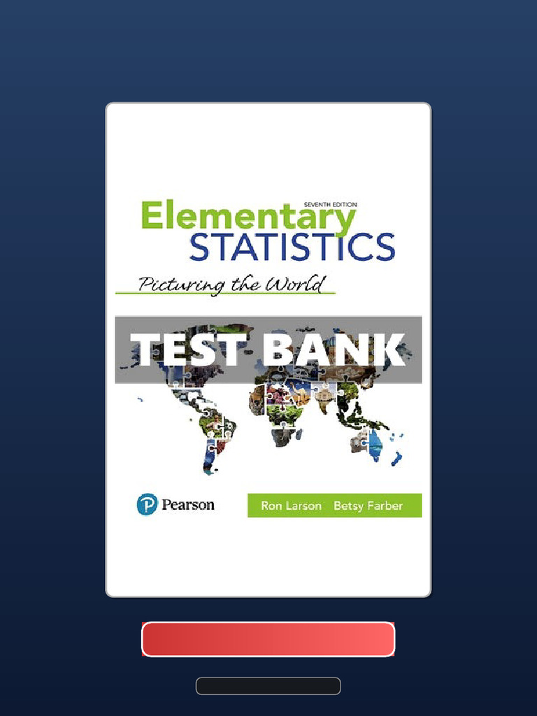 Full Chapter of Elementary Statistics Picturing The World 7th Edition ...