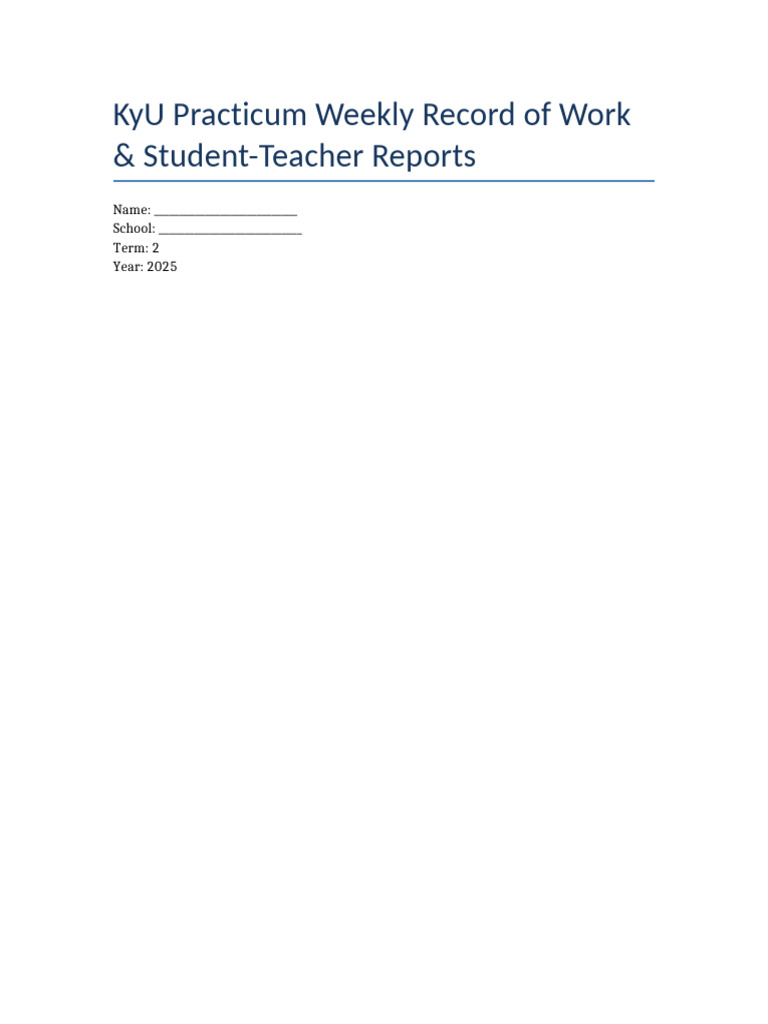 KyU PRACTICUM Record of Work Term2 2025 | PDF | Teachers | Learning