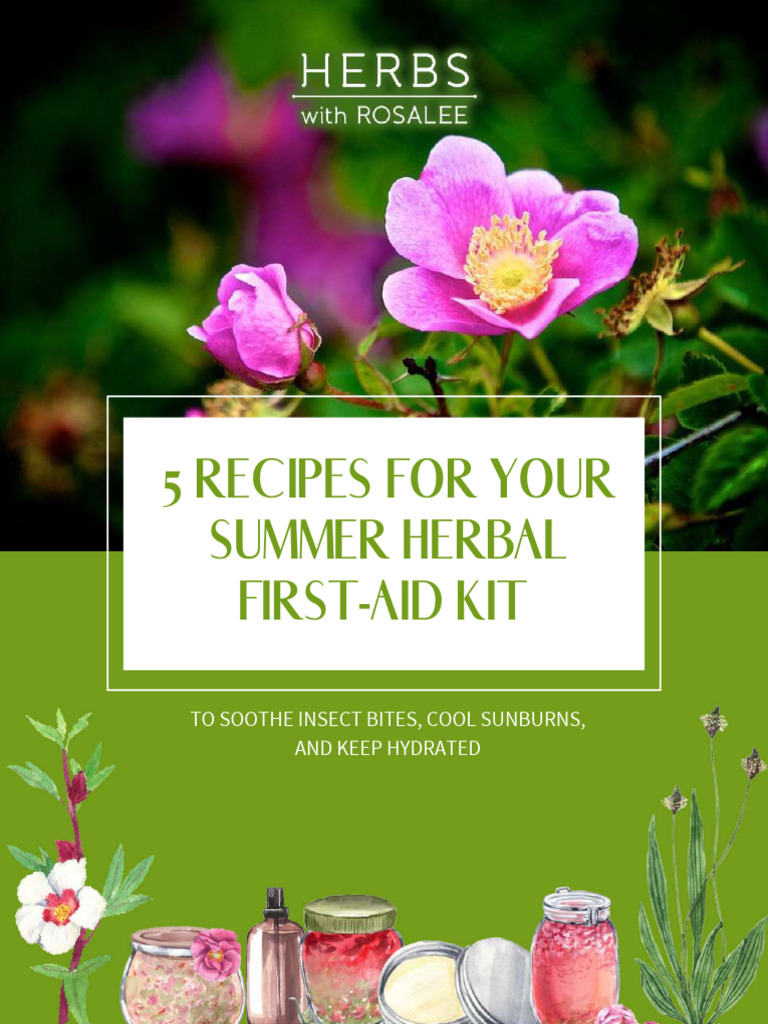 5 Recipes For Your Summer Herbal First Aid Kit Ebook | PDF | Lavandula ...