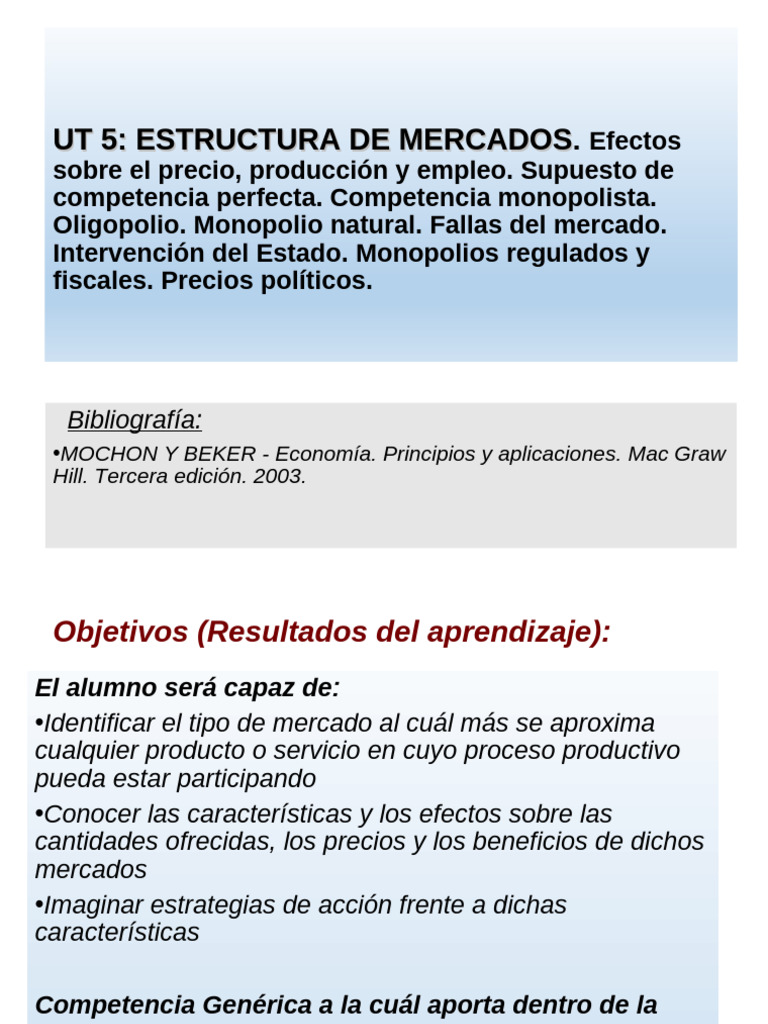 Ut4-Estructuras de Mercados | PDF | Monopolio | Mercado (economía)