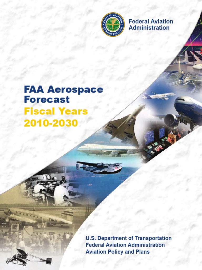 FAA Aerospace Forecast 2010-2030 | PDF | Recession | Airlines