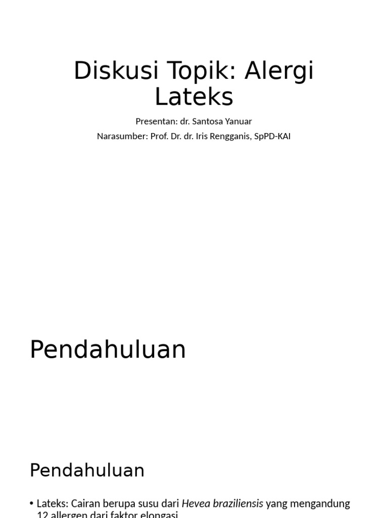 Diskusi Topik Alergi Lateks | PDF