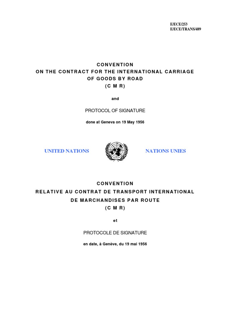 CMR Convention on Road Transport | PDF | Ratification | Consignee