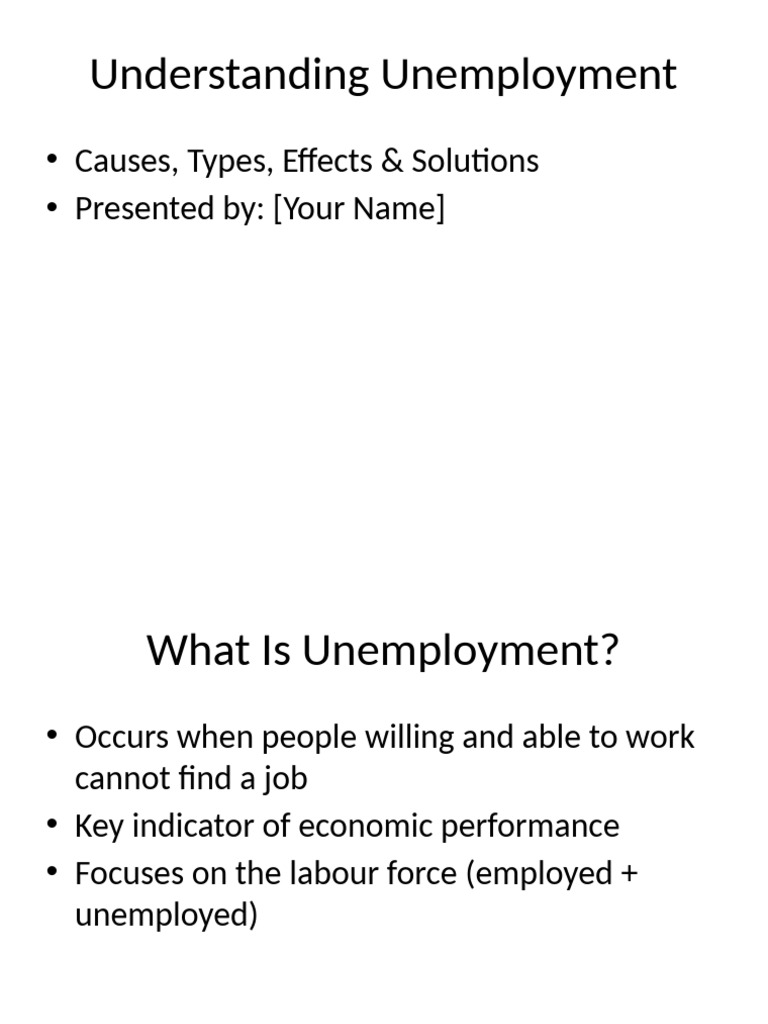 Understanding Unemployment: Causes & Solutions | PDF | Unemployment ...