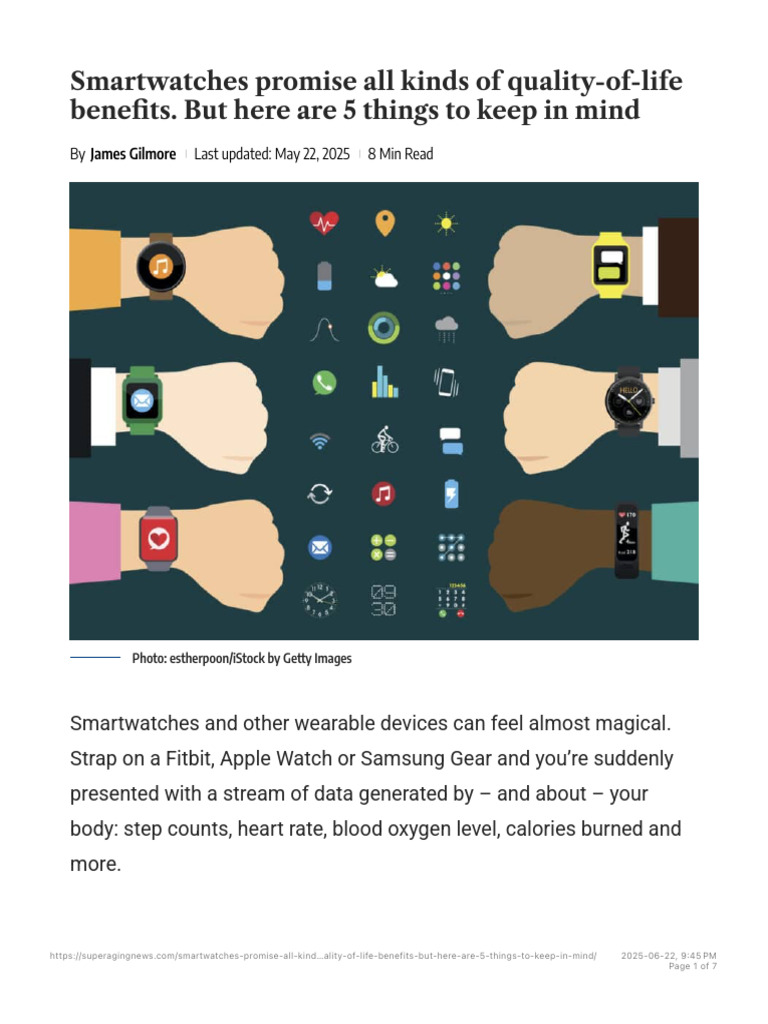 Smartwatches Promise All Kinds of Quality-Of-life Benefits. But Here ...