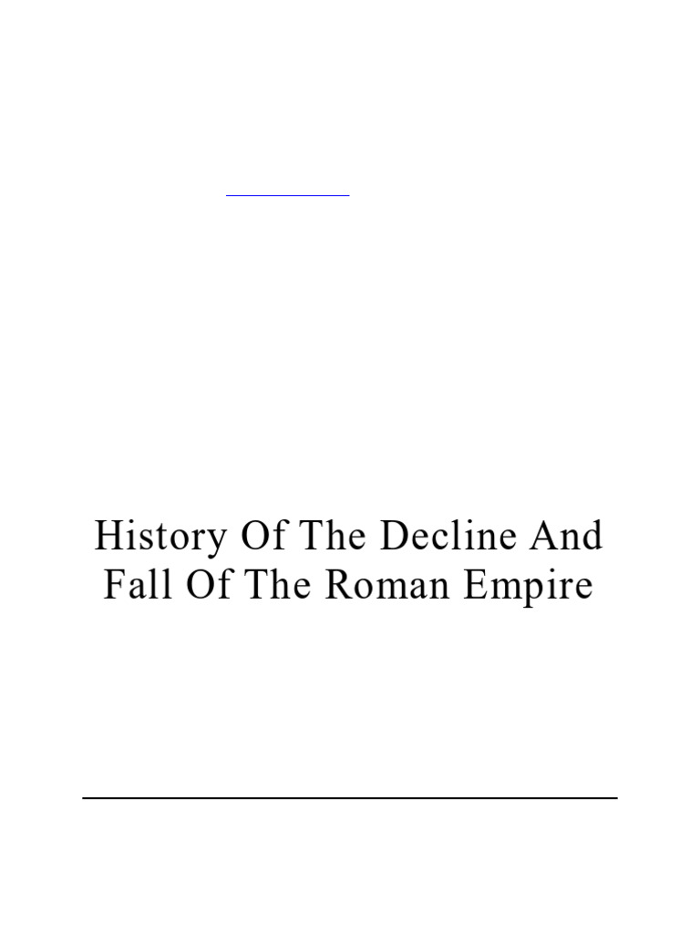 Decline and Fall of the Roman Empire | PDF | Justinian I | Constantine ...