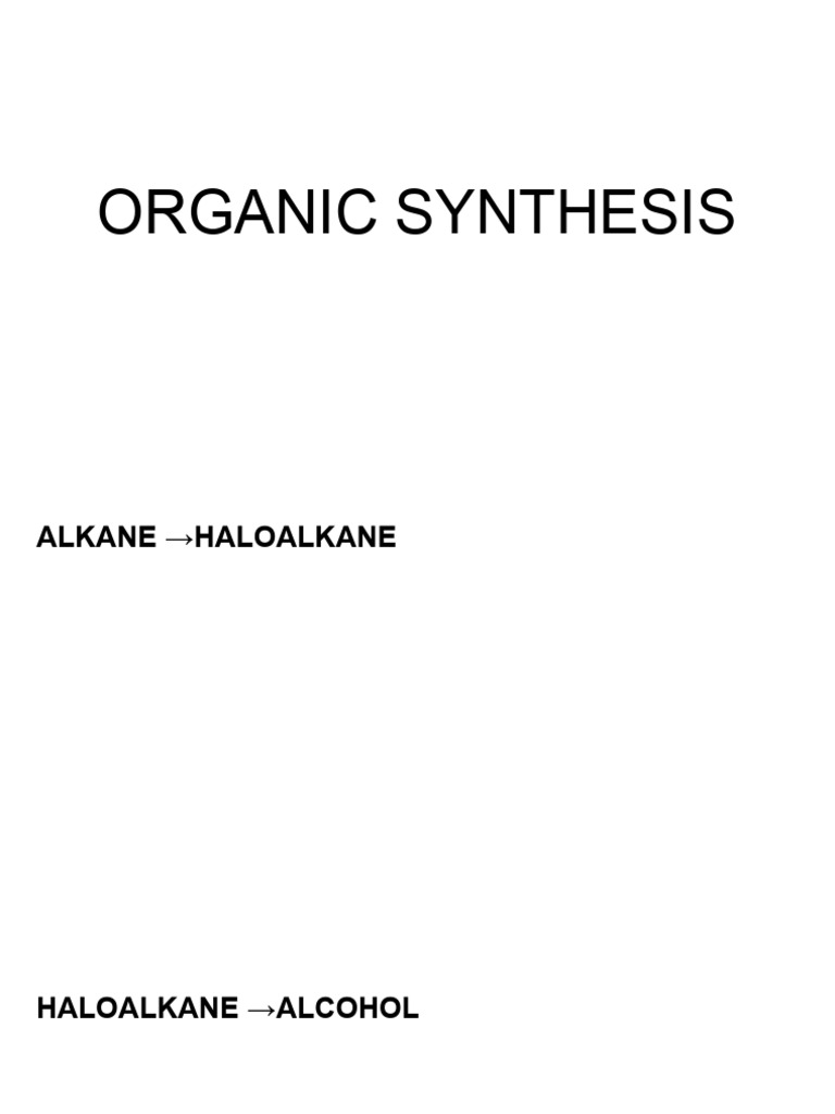 32) Organic Synthesis | PDF