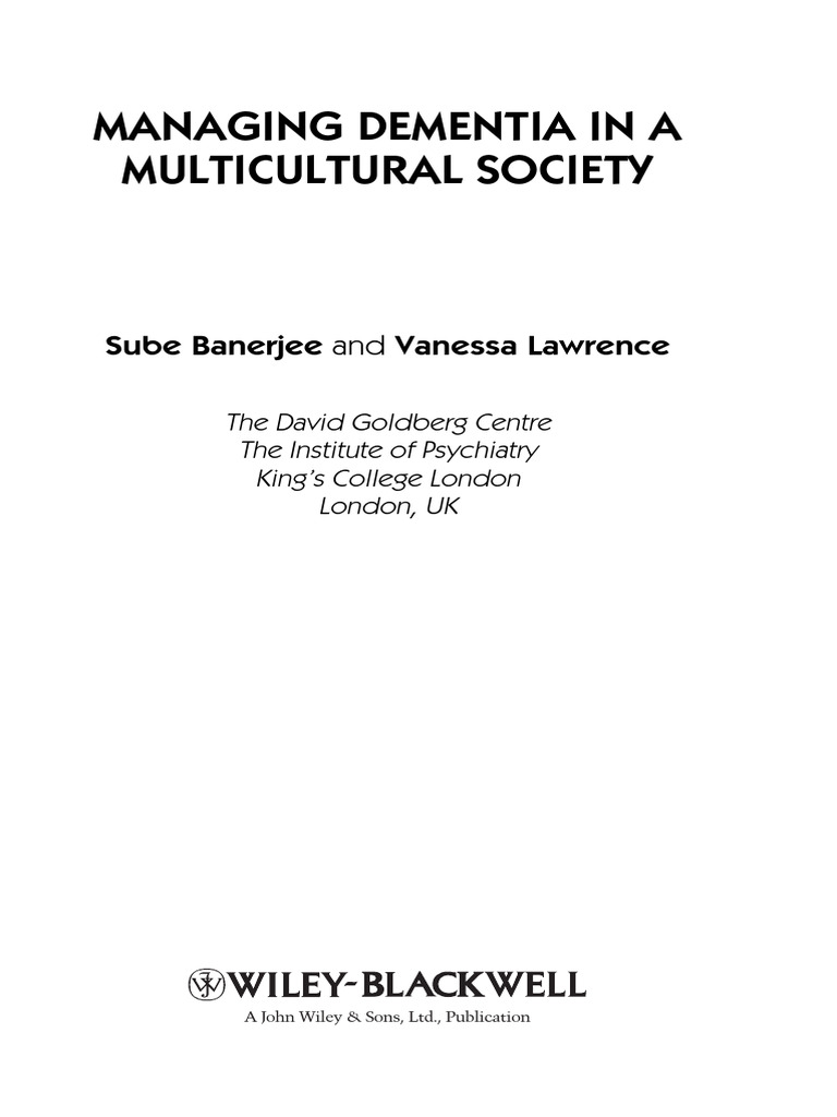 Sube Banerjee, Vanessa Lawrence - Managing Dementia in A Multicultural ...