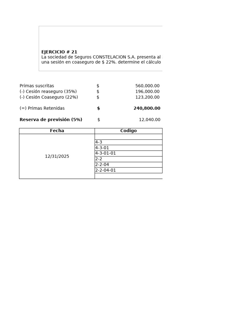 Ejercicio 21 Al 24 | PDF | Póliza de seguros | Reaseguro