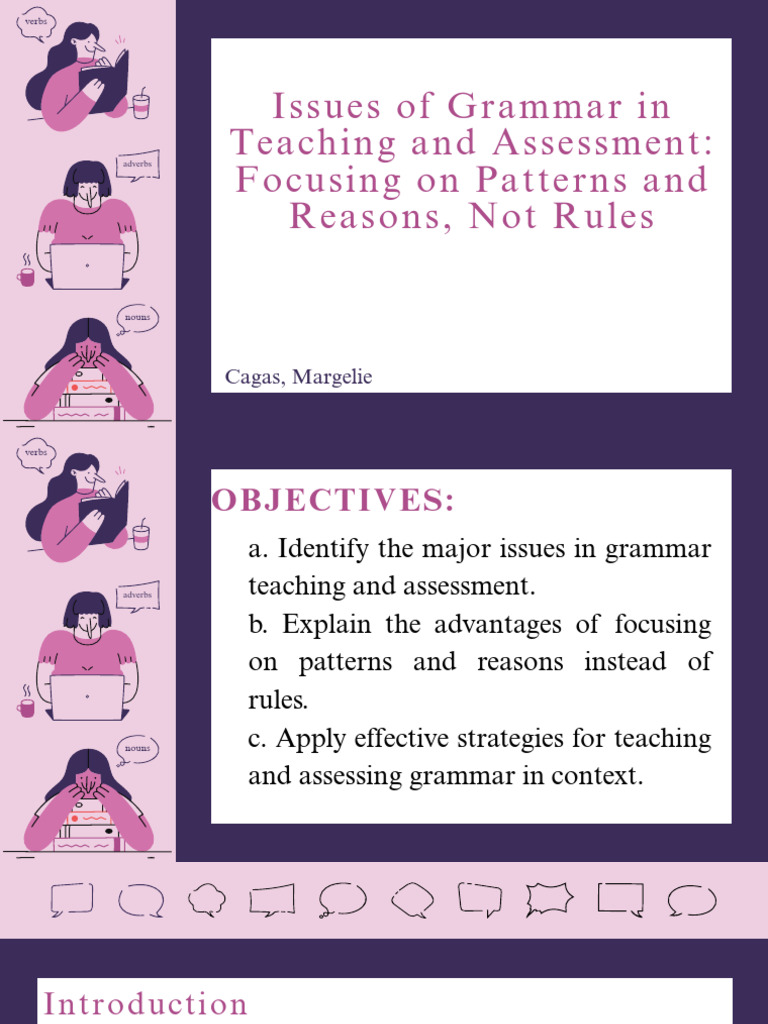 Focusing On Patterns and Reasons, Not Rules | PDF | Learning | Grammatical Tense