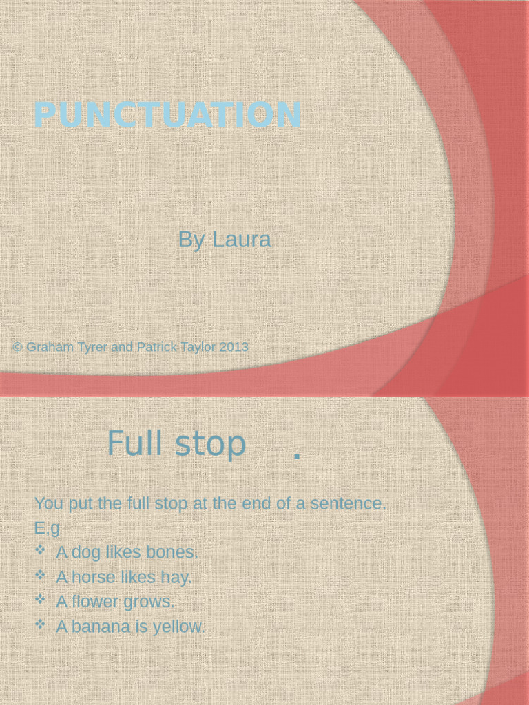 Punctuation Powerpoint | PDF | Punctuation | Language Mechanics
