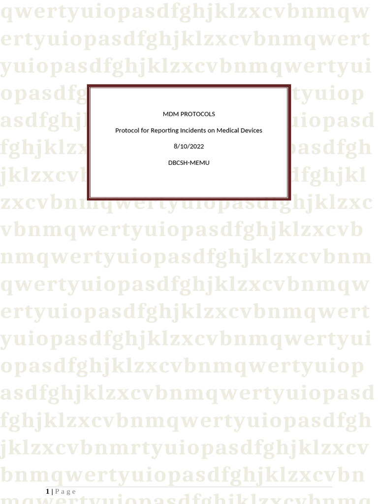 9 Protocol For Reporting Incidents On Medical Devices | PDF | Medical Device | Health Care