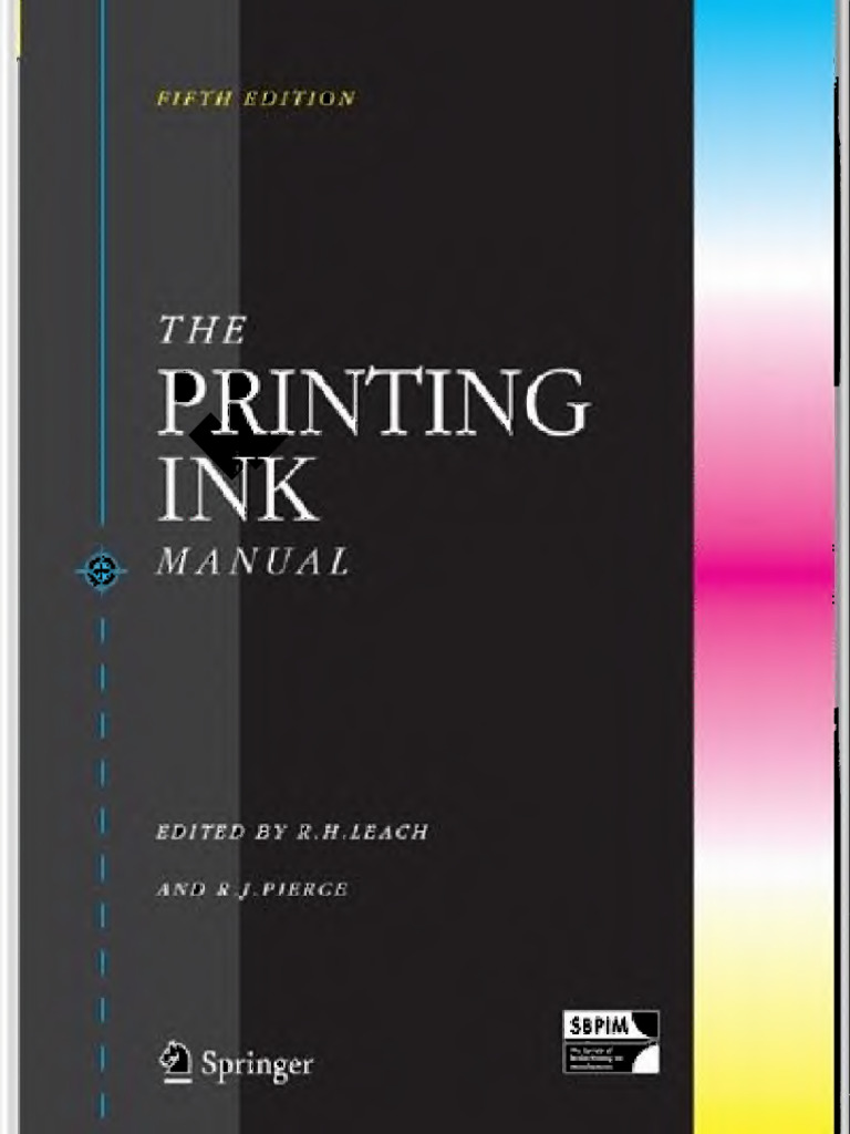 Printing Ink Manual - R.H. Leach & J.pirece | PDF