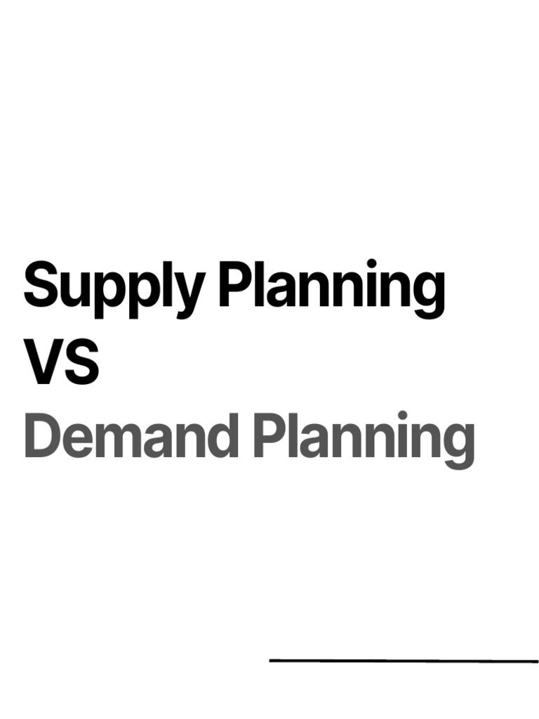 Supply Vs Demand Planning | PDF | Forecasting | Inventory