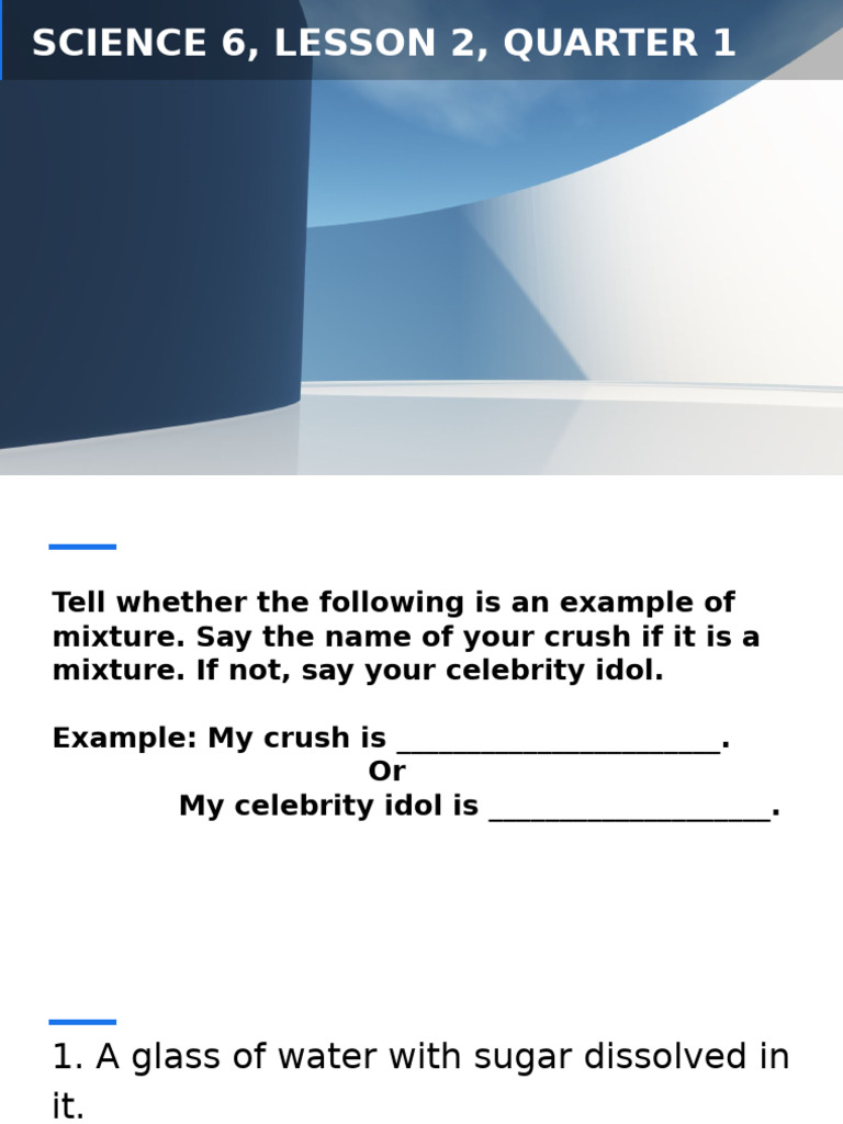 Science 6, Lesson 2, Quarter 1 | PDF | Mixture | Foods