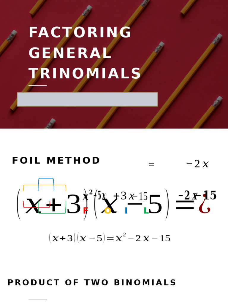 Lesson 5 - Factoring General Trinomial | PDF | Mathematics | Algebra