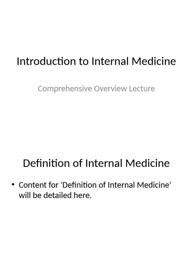 Intro To Internal Medicine 50 Slides | PDF | Internal Medicine | Kidney