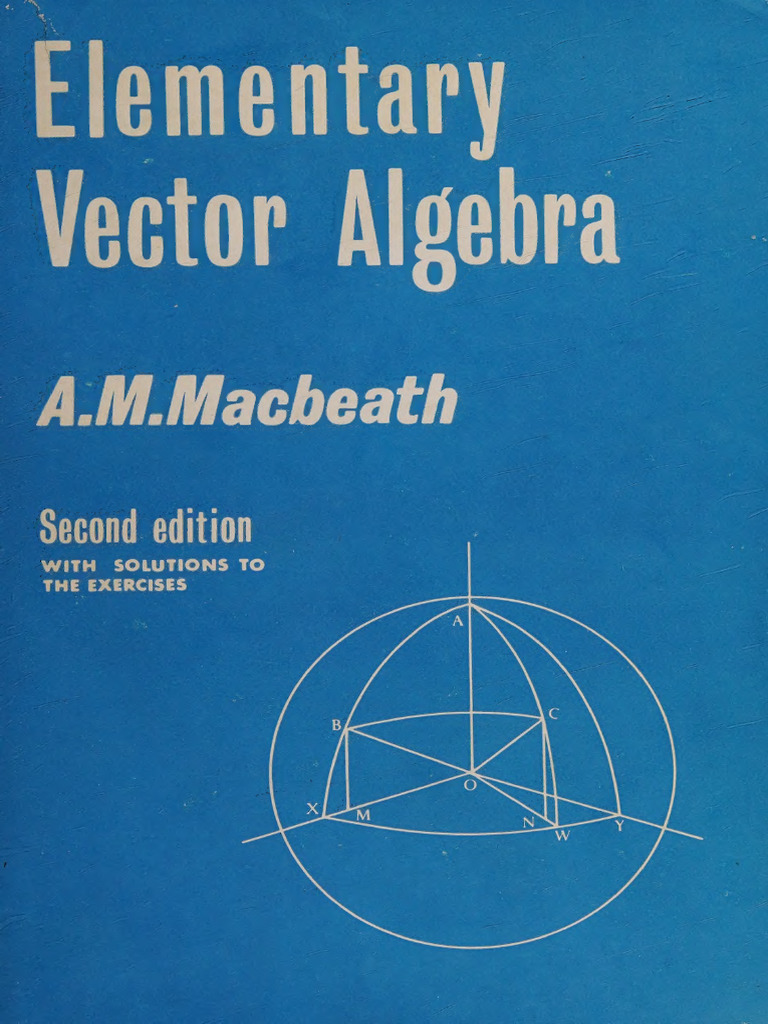 Elementary Vector Algebra | PDF | Vector Space | Euclidean Vector