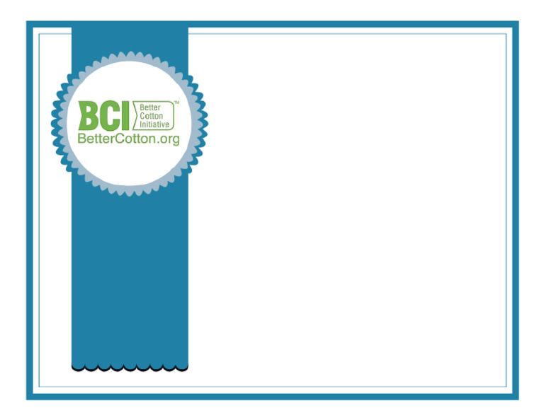 Fabric Mills - Chain of Custody and The Better Cotton Platform | PDF