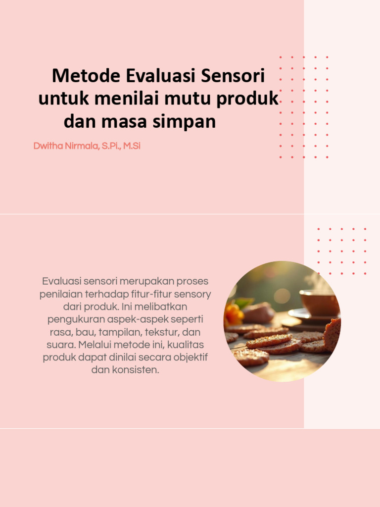 2025-MK Teknik Analisis Sensori-Topik11-Metode Evaluasi Sensori Untuk Menilai Mutu Produk Dan ...