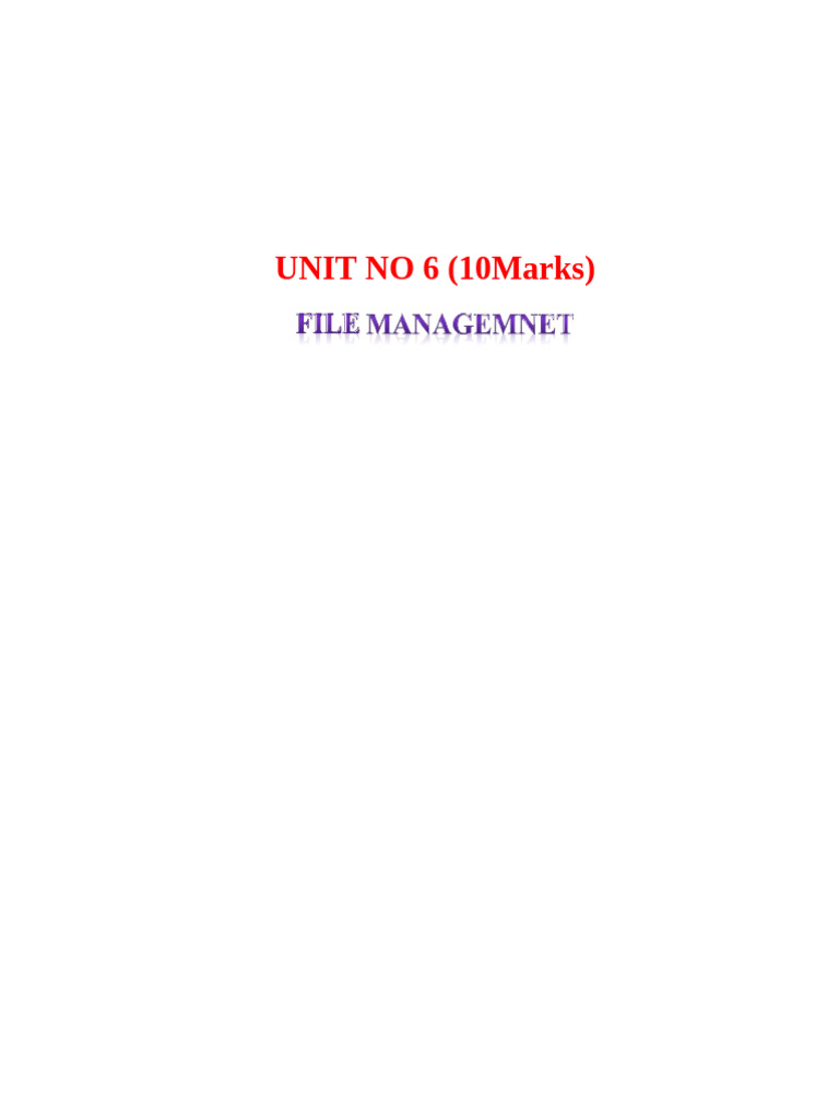 Unit 6 - File Management Notes | PDF | Computer File | File System