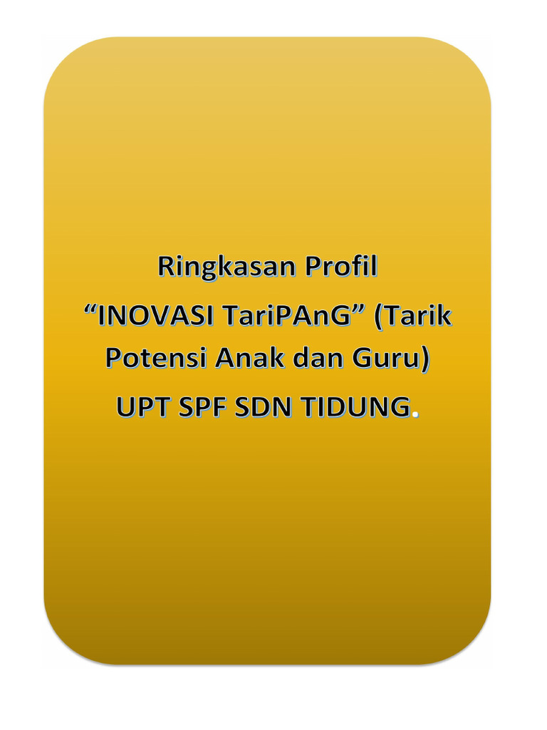 Ringkasan Profil Inovasi Taripang Upt SPF SDN Tidung | PDF