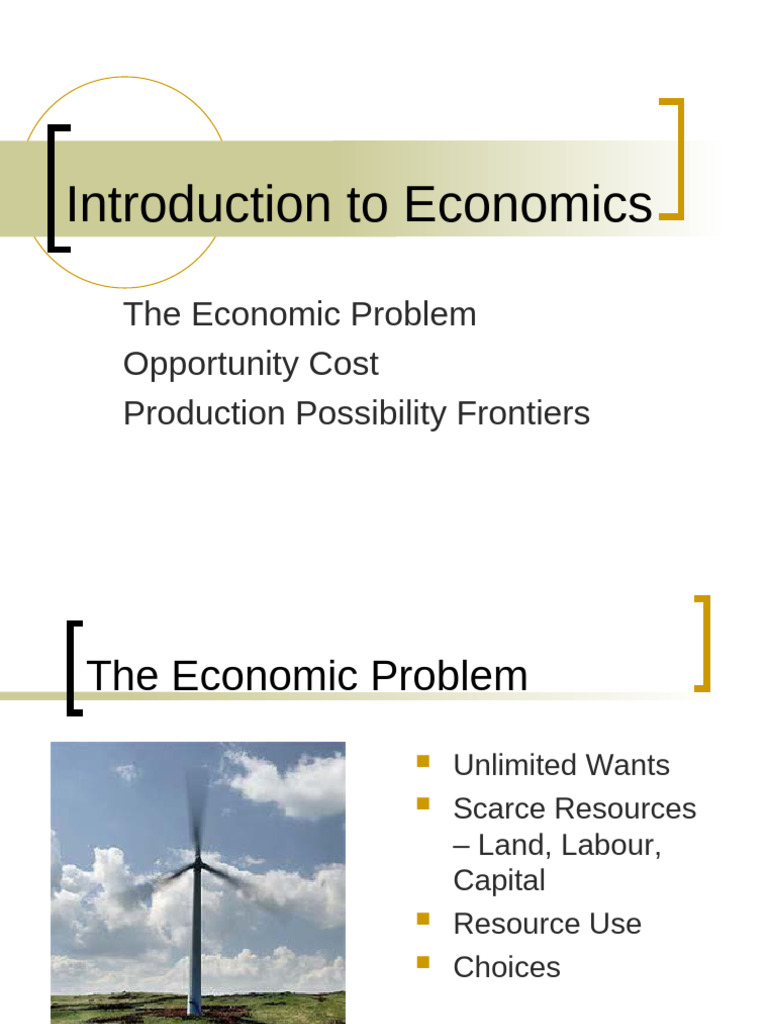 Economics: Key Concepts Explained | PDF | Production And Manufacturing ...
