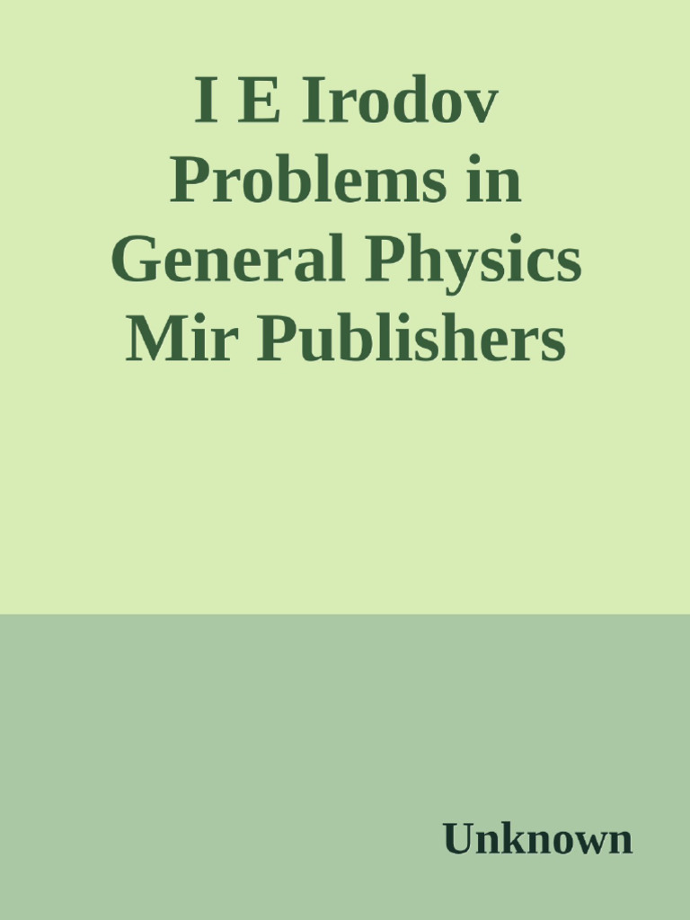 Irodov's Problems in General Physics | PDF | Electromagnetic Radiation ...