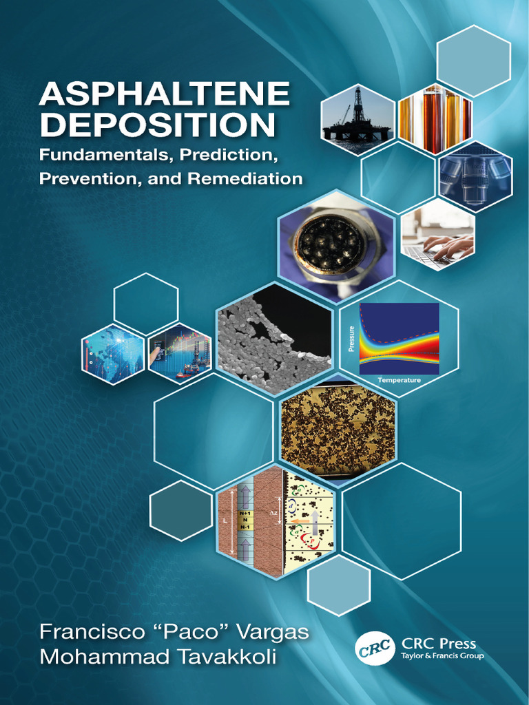 Asphaltene Deposition: Causes & Solutions | PDF | Viscosity | Solubility