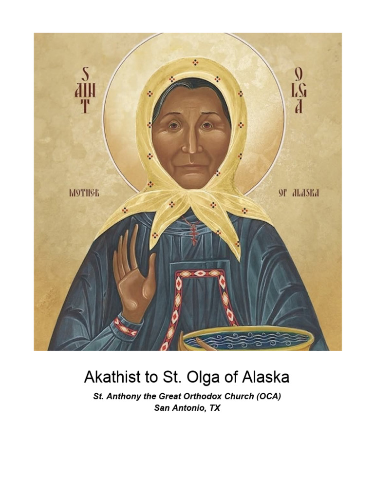 Akathist To St. Olga of Alaska | PDF | Lord's Prayer | God The Father