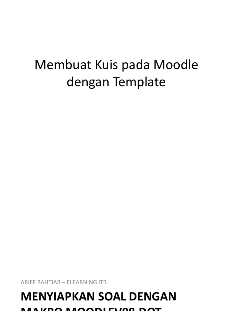 Membuat Kuis Pada Moodle Dengan Template | PDF