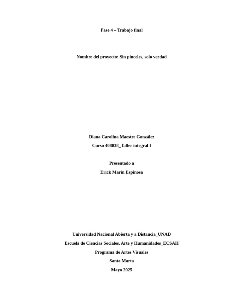 Fase 4 - Trabajo Final-Taller Integral I | PDF | Experiencia | Las ...