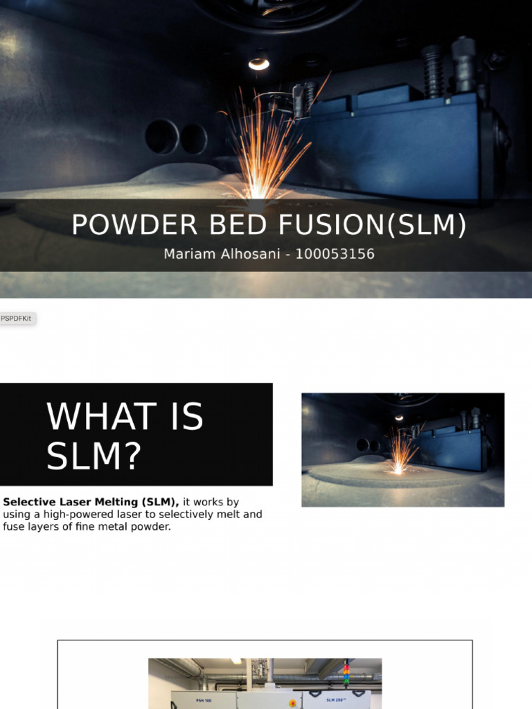 Powder Bed Fusion (SLM & SLS) - Emerging Process Technologies-Mariam | PDF