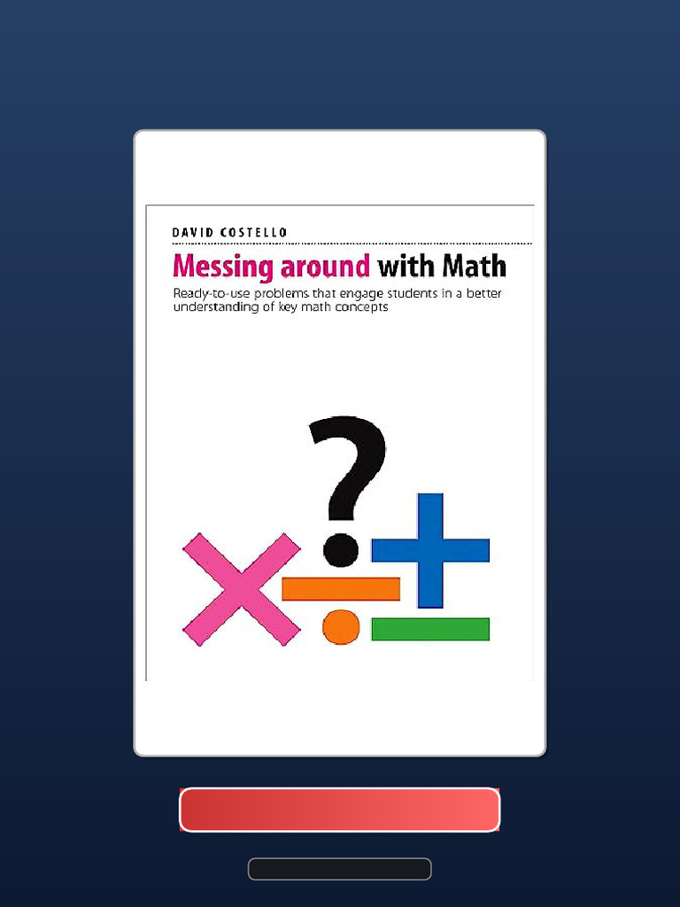 Messing Around With Math: Ready-To-Use Proble's That Engage Studen's in ...